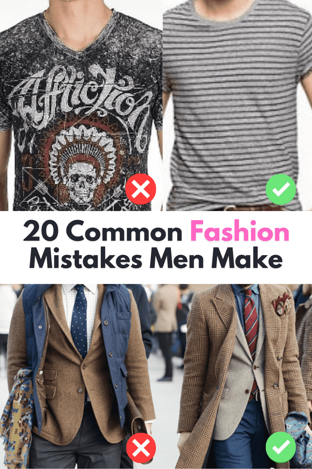 20 Of The Most Common Fashion Mistakes Men Make That You Really Shouldn ...
