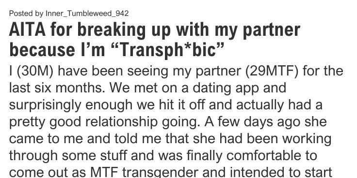 AITA for breaking up with my partner because I’m “Transph*bic”