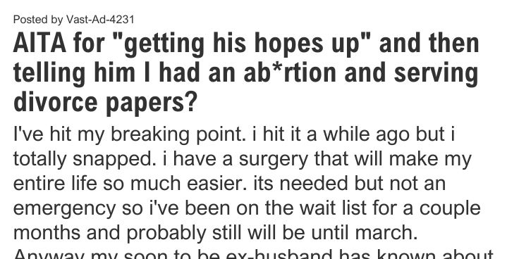 AITA for "getting his hopes up" and then telling him I had an ab*rtion ...
