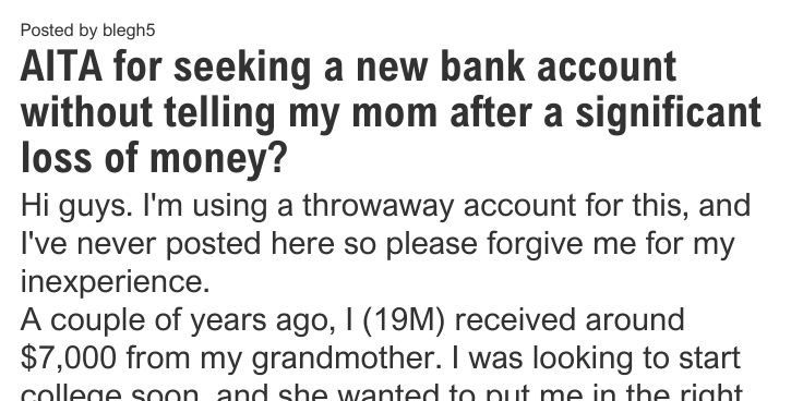 AITA for seeking a new bank account without telling my mom after a ...